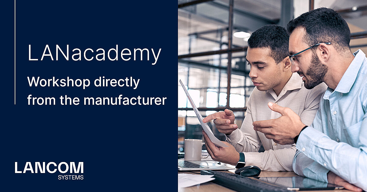 LANacademy – Become an IT Expert: LANCOM Systems GmbH